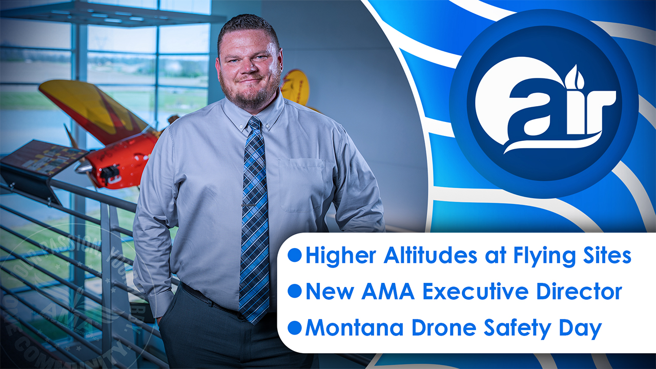 AMA Air // Flying Sites Granted Higher Altitudes -- AMA Names New ...